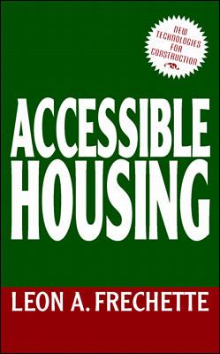 Accessible Housing book by Leon A. Frechette: 9780070157484