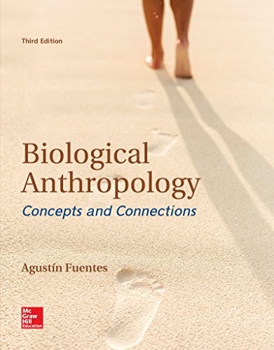 Biological Anthropology : Concepts and Connections book by Fuentes ...