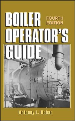 Boiler Operator's Guide book by Anthony L. Kohan: 9780070365742