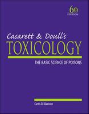 Casarett and Doull's Toxicology: the Basic Science of Poisons used book ...
