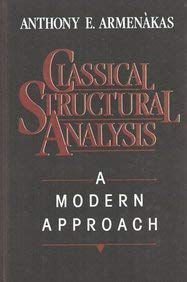 Classical Structural Analysis : A Modern Approach book by Anthony E ...