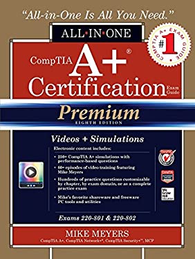Comptia A+ Certification book by Mike Meyers: 9780071832960