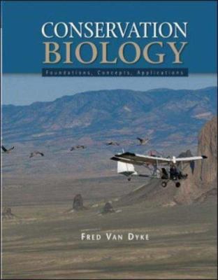 Conservation Biology : Foundations, Concepts, Applications used book by ...