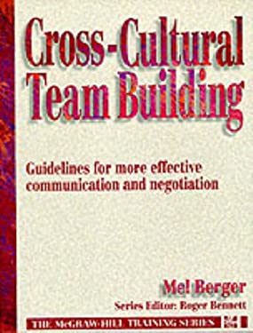 Cross Cultural Team Building : Guidelines for More Effective ...