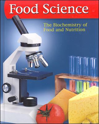 Food Science : The Biochemistry of Food and Nutrition book by McGraw ...
