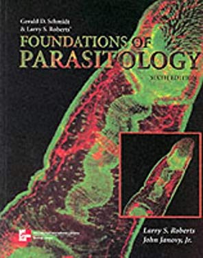 Foundations of Parasitology book by Gerald Schmidt, Larry Roberts, John ...