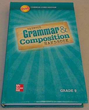 Grammar and Composition Handbook, Grade 9 book by McGraw Hill ...