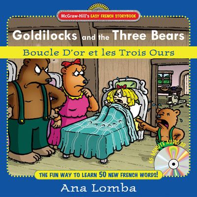 Easy French Storybook: Goldilocks and the Three Bears(Book + Audio CD ...