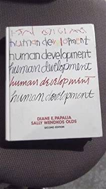 Human Development used book by Sally W. Olds, Diane E. Papalia ...