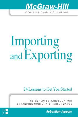 Importing and Exporting : 24 Lessons to Get You Started book by ...