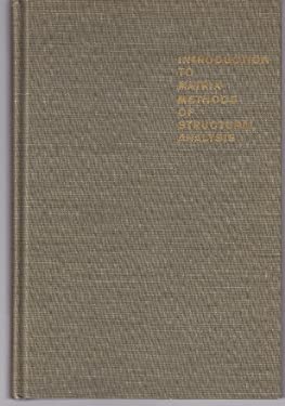 Introduction to Matrix Methods of Structural Analysis book by Harold C. Martin: 9780070406339