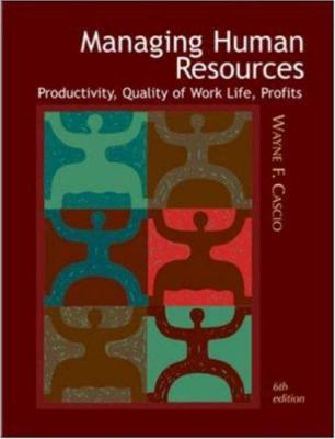 Managing Human Resources : Productivity, Quality of Work Life, Profits ...