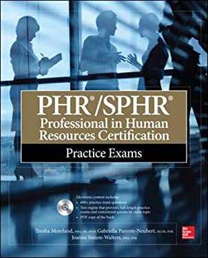 PHR/SPHR Professional in Human Resources Certification Practice Exams ...