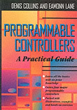 Programmable Controllers used book by Eamonn Lane: 9780077090173