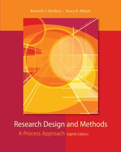 Research Design and Methods : A Process Approach used book by Kenneth S ...