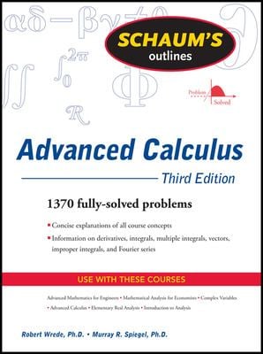 Schaum's Outline of Advanced Calculus, Third Edition used book by ...