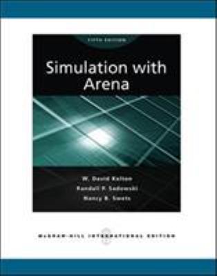 Simulation with Arena used book by W. David Kelton, Randall P. Sadowski, David T. Sturrock