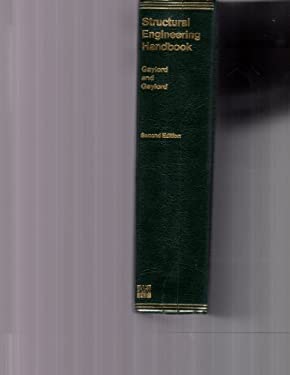 Structural Engineering Handbook used book by Charles N. Gaylord, Edwin ...
