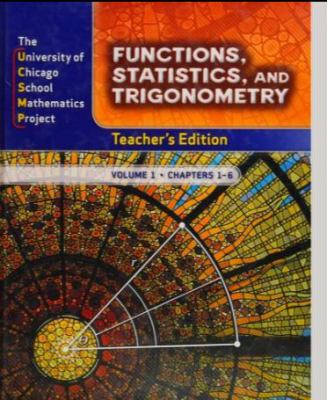 The University of Chicago School Mathematics Project - Functions ...