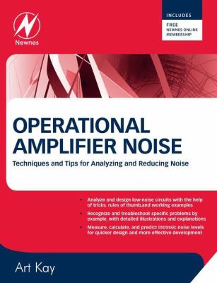 Operational Amplifier Noise : Techniques and Tips for Analyzing and Reducing Noise copy by Art ...