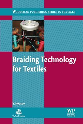 Braiding Technology for Textiles : Principles, Design and Processes ...