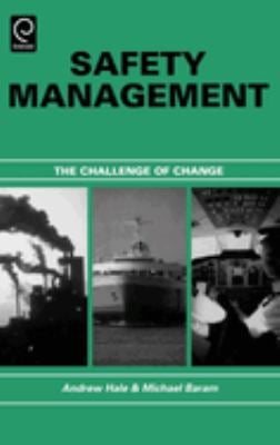 Safety Management : The Challenge of Change used book by Andrew R. Hale ...