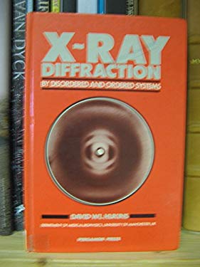 X-Ray Diffraction by Disordered and Ordered Systems : Covering X-Ray ...