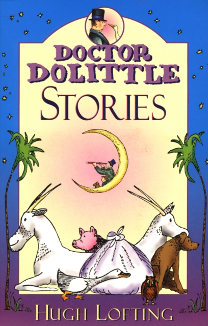Doctor Dolittle Stories book by Hugh Lofting: 9780099265931