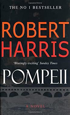 Pompeii (exp) used book by Robert HARRIS: 9780099282617