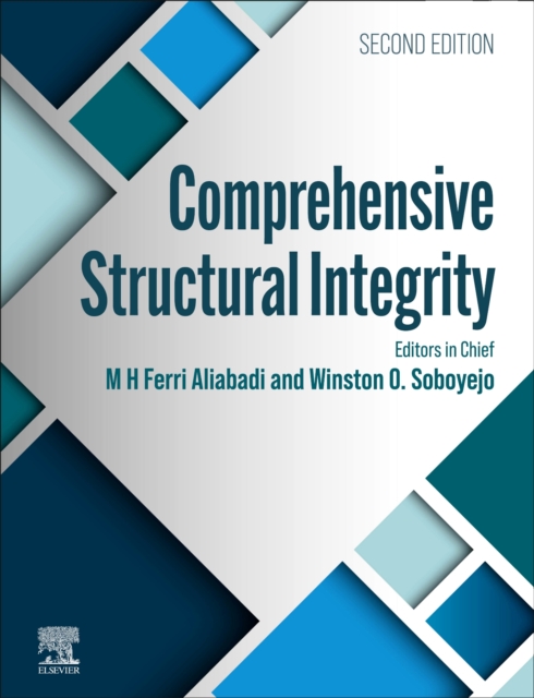 Comprehensive Structural Integrity book by Ferri M. H. Aliabadi ...