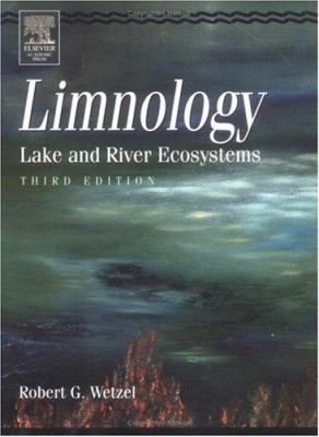 Limnology : Lake and River Ecosystems book by Robert G. Wetzel ...