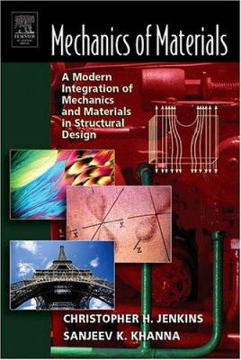 Mechanics of Materials : A Modern Integration of Mechanics and ...