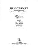 The Cloud People : The Divergent Evolution of the Zapotic and Mixte ...