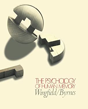 The Psychology of the Human Memory used book by Dennis L. Byrnes ...