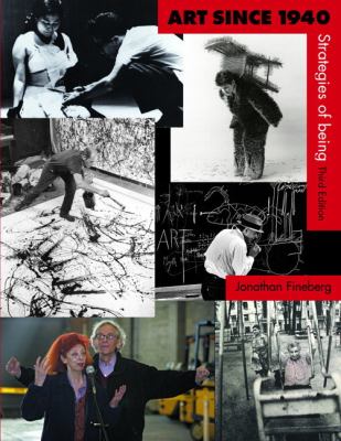 Art since 1940 book by Jonathan David Fineberg: 9780131934795