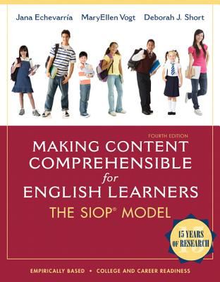 Making Content Comprehensible for English Learners : The SIOP Model ...