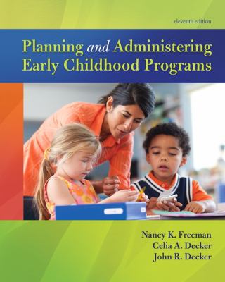 Planning and Administering Early Childhood Programs book by Nancy ...