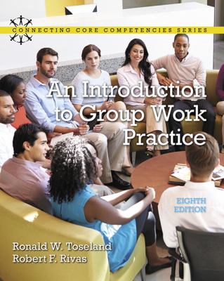 An Introduction to Group Work Practice book by Ronald Toseland, Robert ...