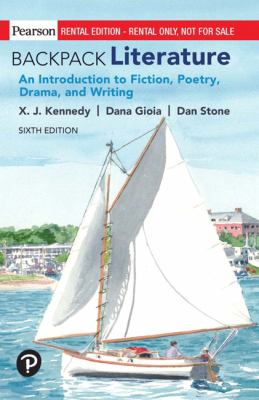 Backpack Literature : An Introduction to Fiction, Poetry, Drama, and ...