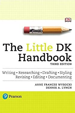 The Little DK Handbook book by Dennis A. Lynch, Anne Frances Wysocki ...