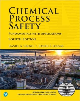 Chemical Process Safety : Fundamentals with Applications book by Daniel ...