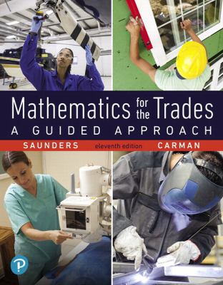 Mathematics for the Trades Plus Mylab Math -- 24 Month Title-Specific ...