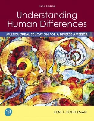 Understanding Human Differences : Multicultural Education for a Diverse America used book by ...