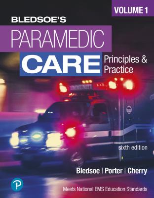 Paramedic Care : Principles and Practice, Volume 1 book by Bryan ...