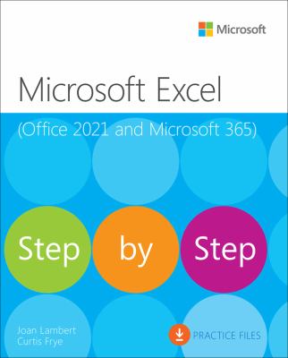 Microsoft Excel Step by Step (Office 2021 and Microsoft 365) book by Joan Lambert: 9780137564279