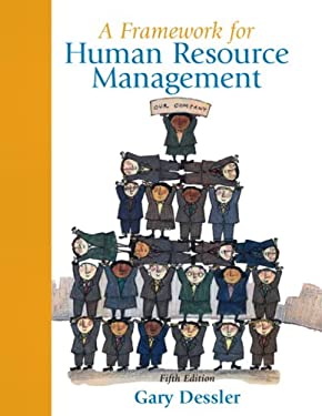 A Framework for Human Resource Management used book by Gary Dessler ...