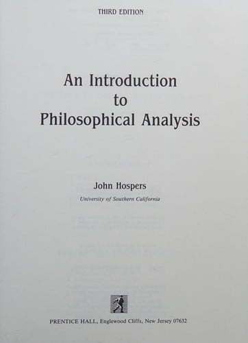 An Introduction to Philosophical Analysis used book by John Hospers ...