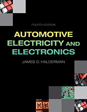 Automotive Electricity and Electronics book by James D. Halderman ...