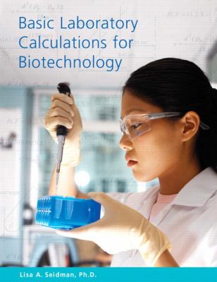Basic Laboratory Calculations for Biotechnology used book by Lisa ...