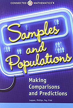 Connected Mathematics 3 Student Edition Grade 7 Samples and Populations: Data Copyright 2014 ...